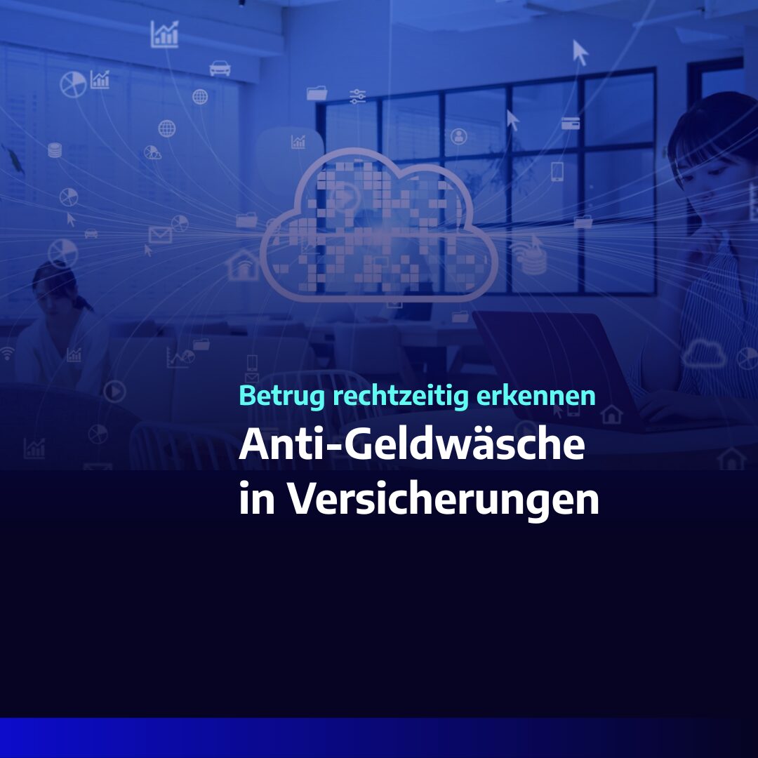 Versicherungen ringen um mehr Effizienz in der Geldwäsche-Prävention | ACTICO Blog